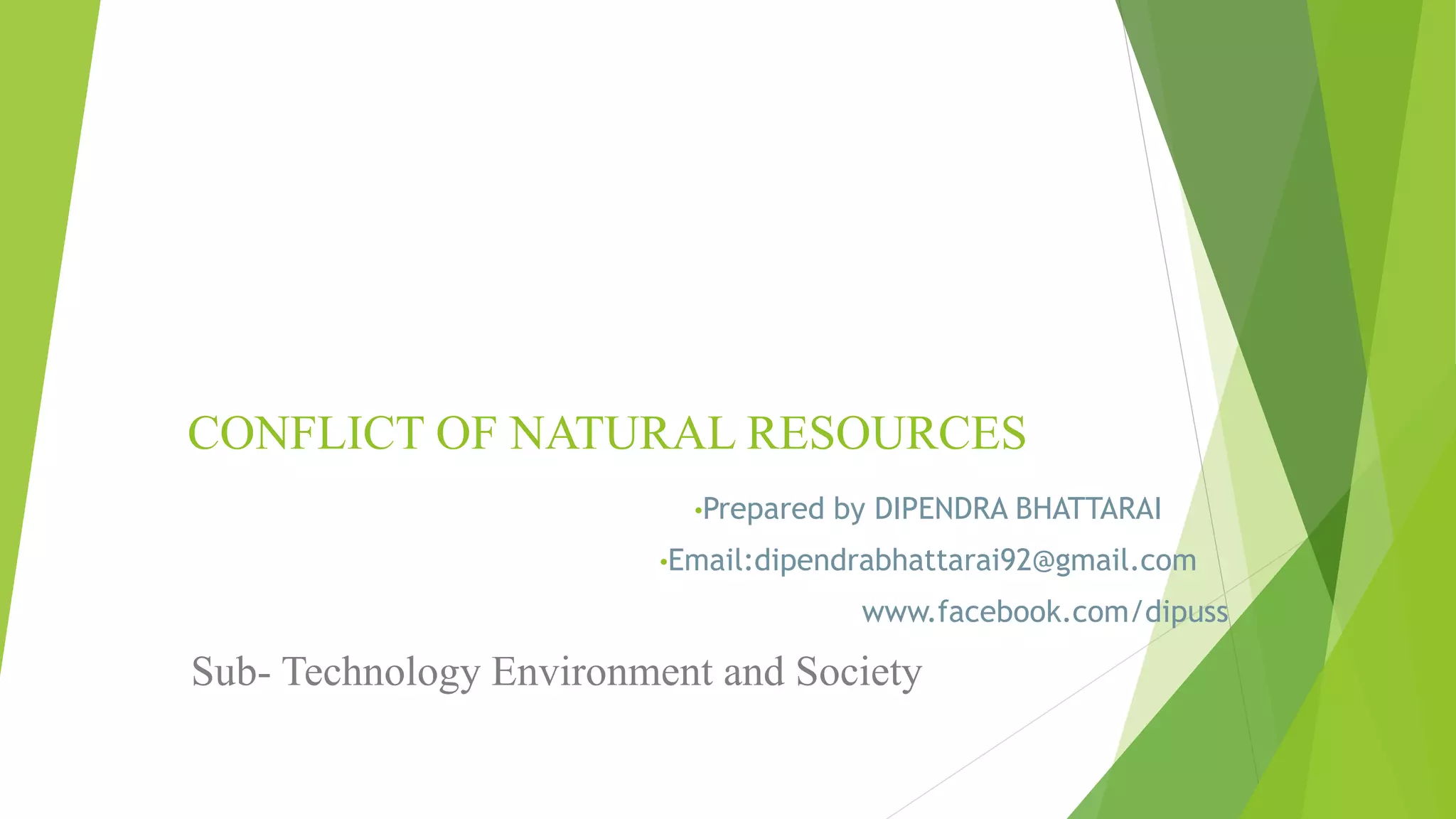 Conflict of natural resources | PPTX