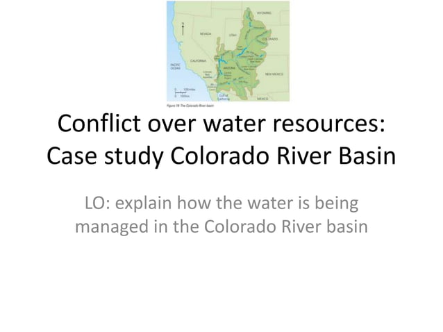 Conflict over water resources: Colorado River | PPTX | Africa Travel ...