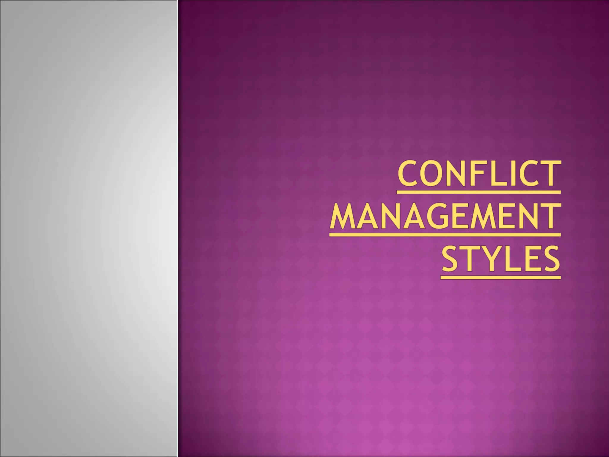 Conflict Management Styles | PPT