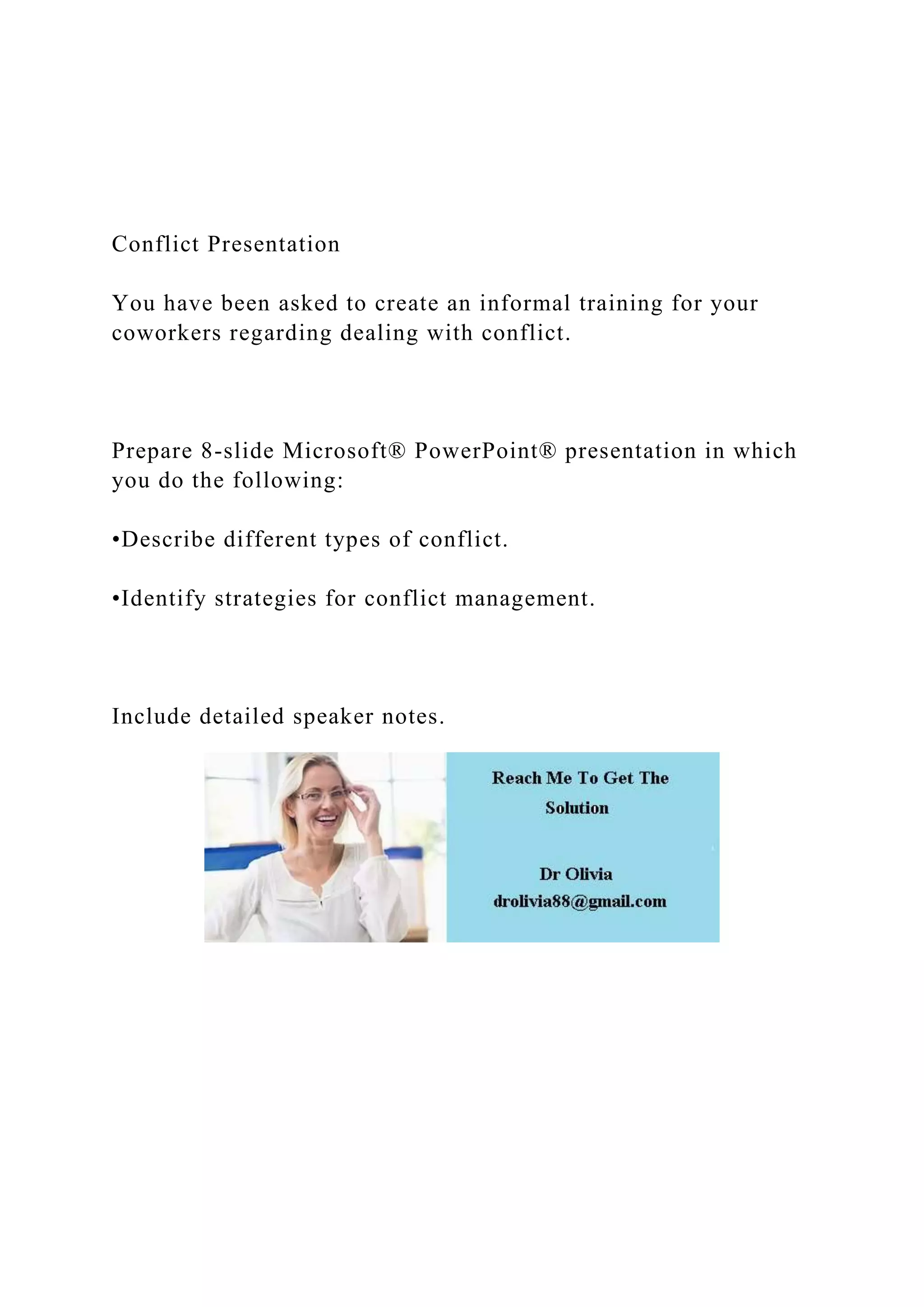 Conflict PresentationYou have been asked to create an info.docx