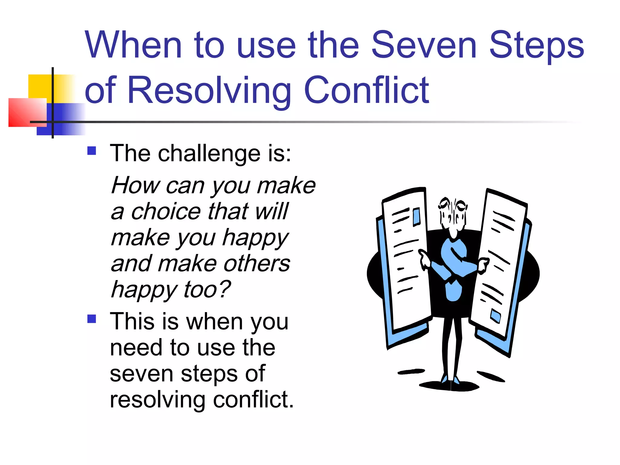 The Seven Steps to Effective Conflict Resolution | PPT