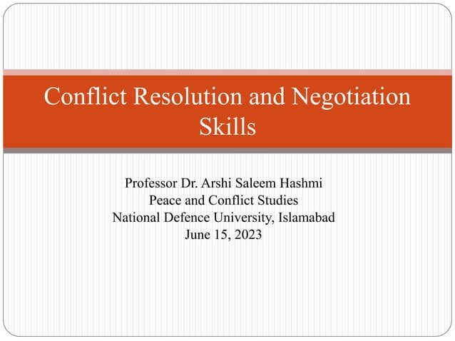 Conflict Resolution and Negotiation June 15, 2023.pptx