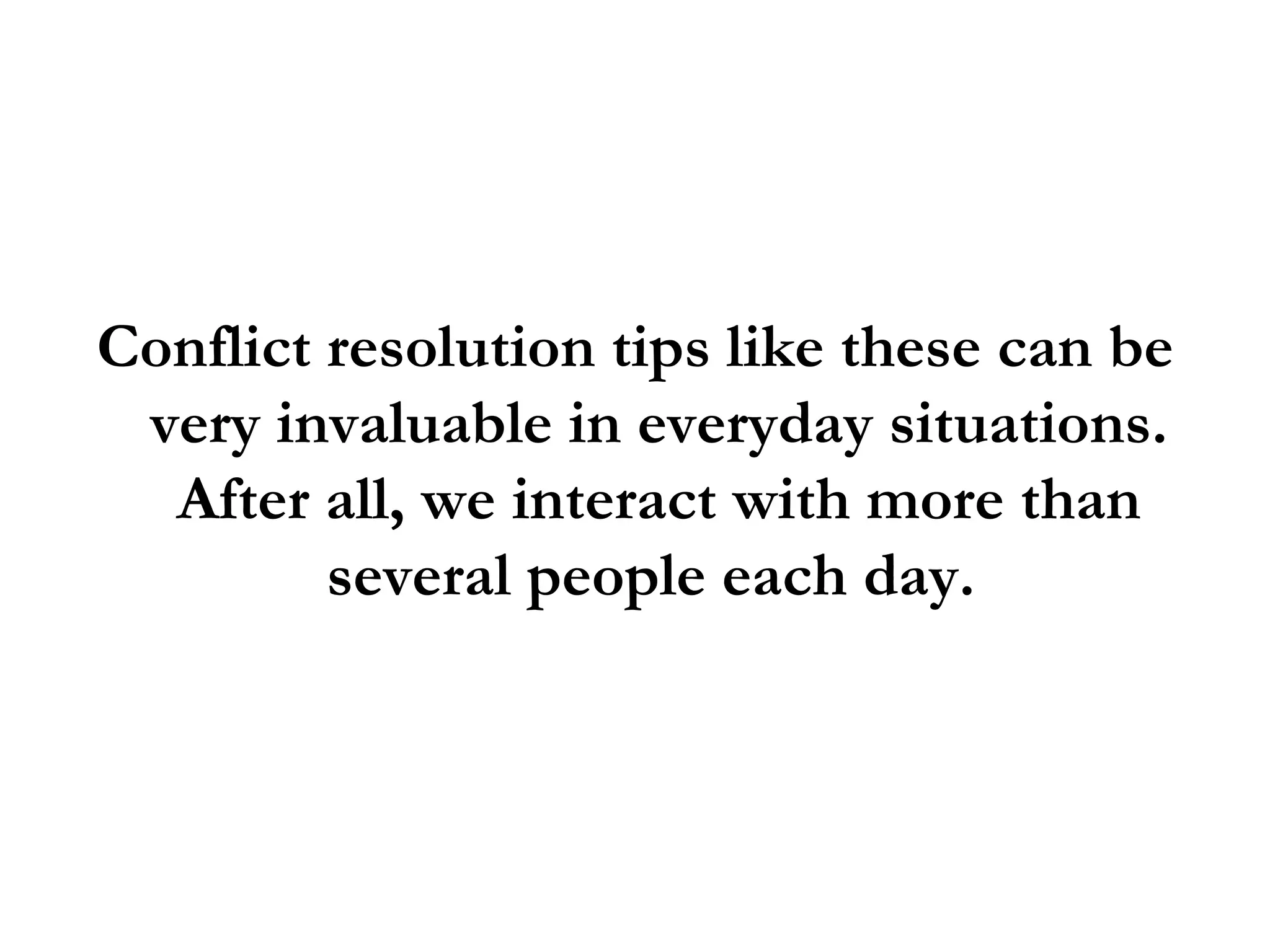 Conflict Resolution Tips: 3 Simple Tips To Stop Conflicts And Arguments ...