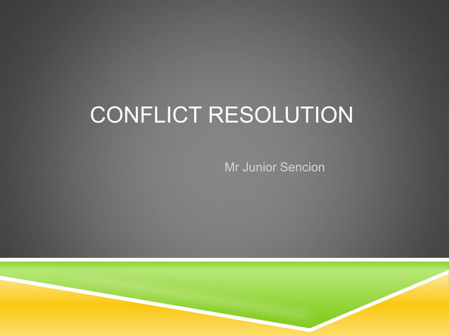 Conflict Resolution Workshop Presentation - CCC.pptx | Family and ...