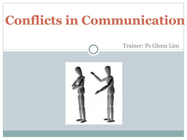 Conflicts in Communication | PPT