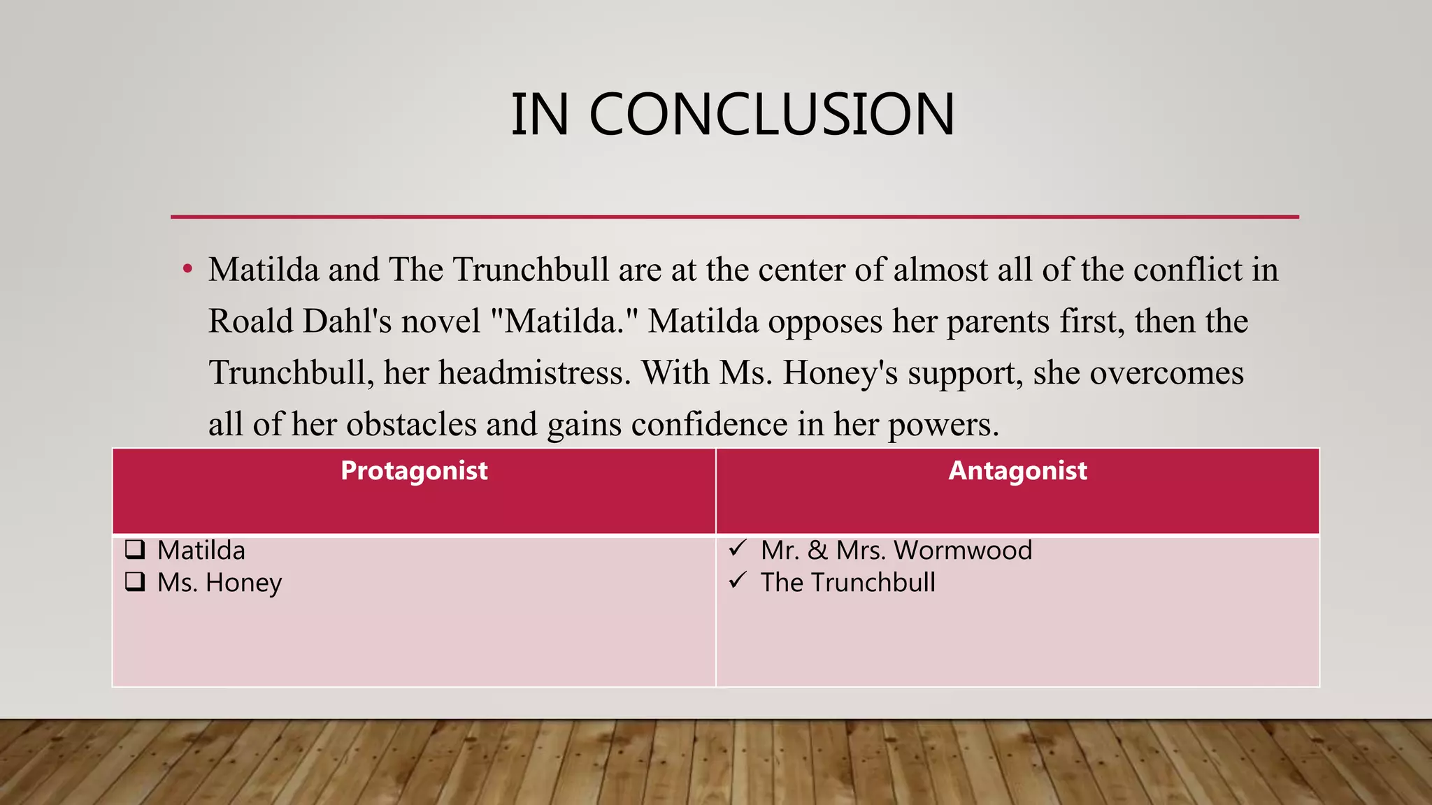 Conflicts in matilda 9 14 | PPTX