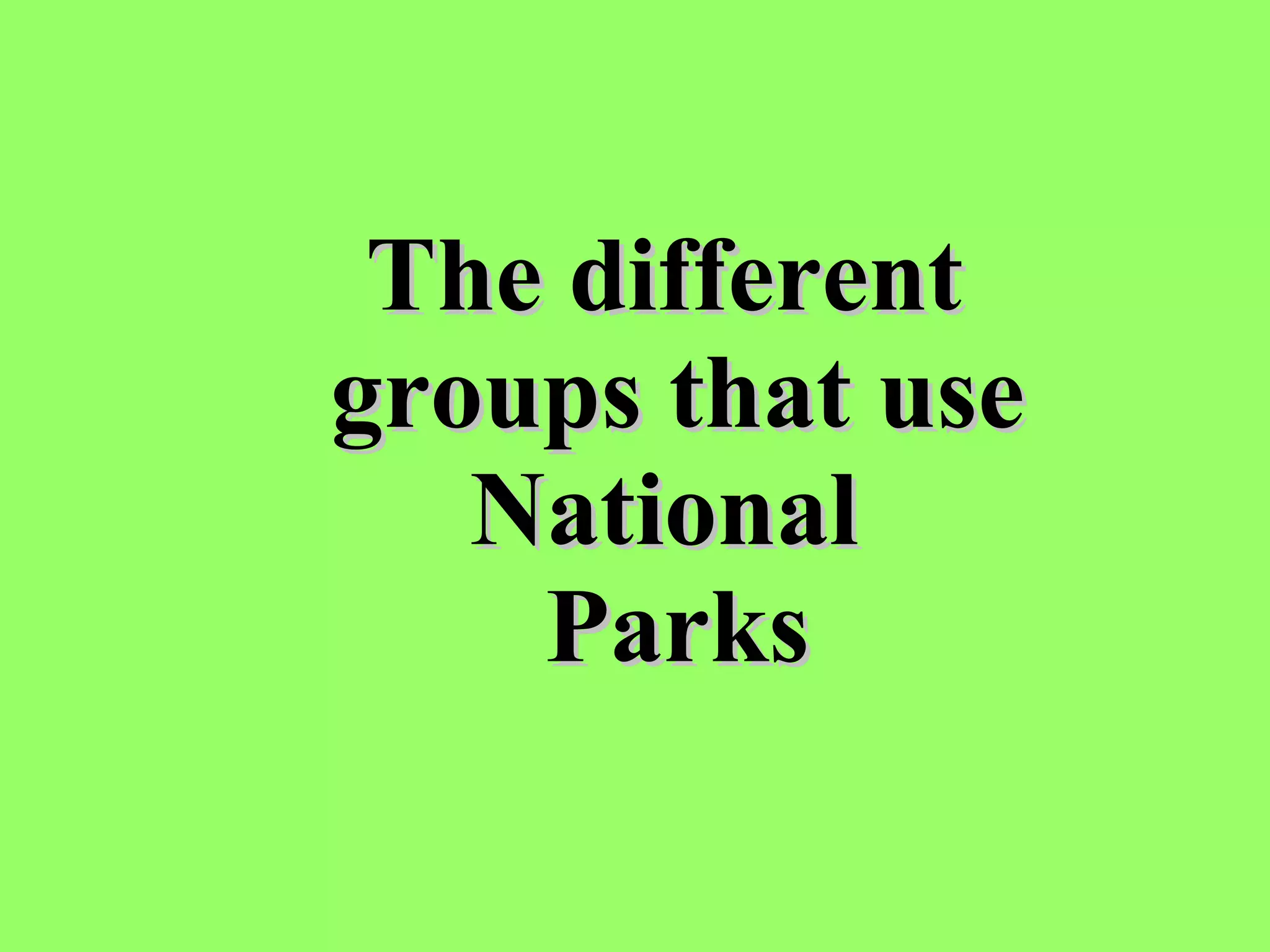 Conflicts In National Parks | PPT