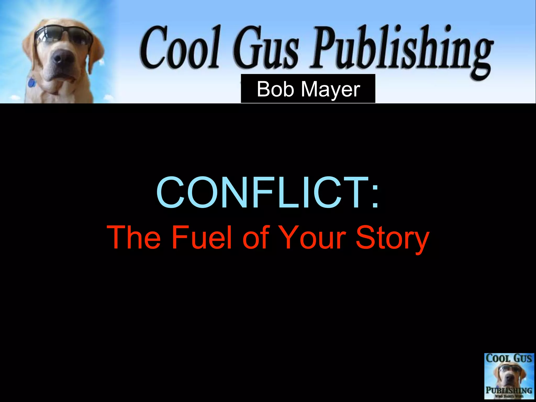 The Conflict Box by Bob Mayer (updated 2016) | PPTX