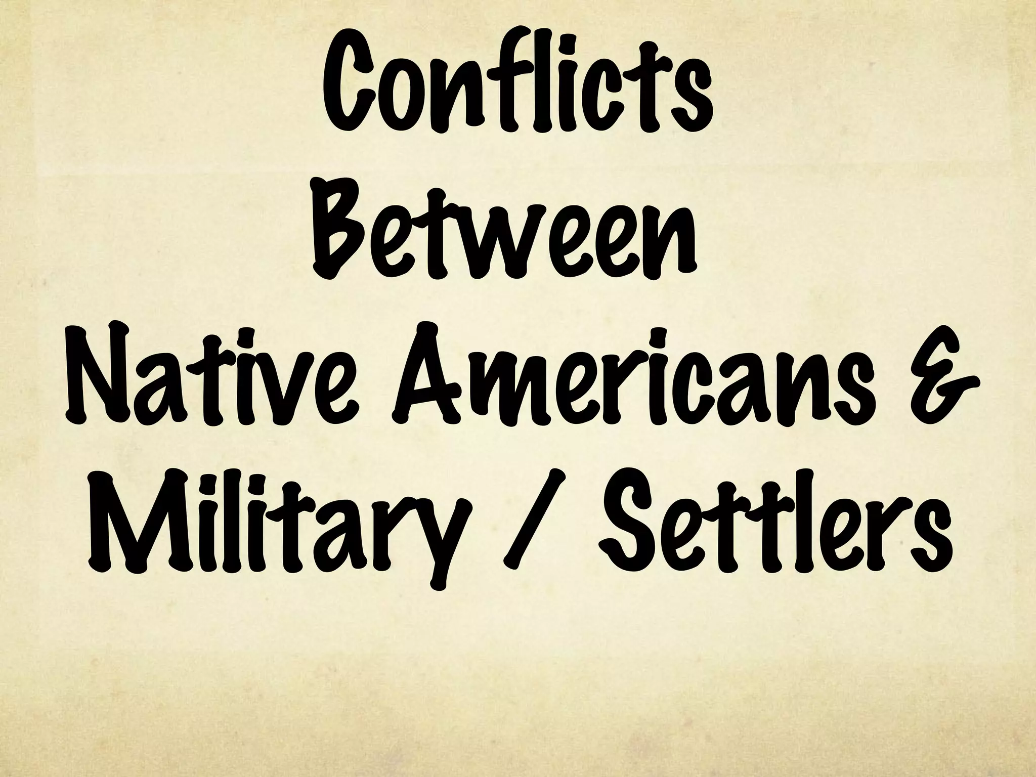 Conflicts on frontier | PPT | Western | Genres