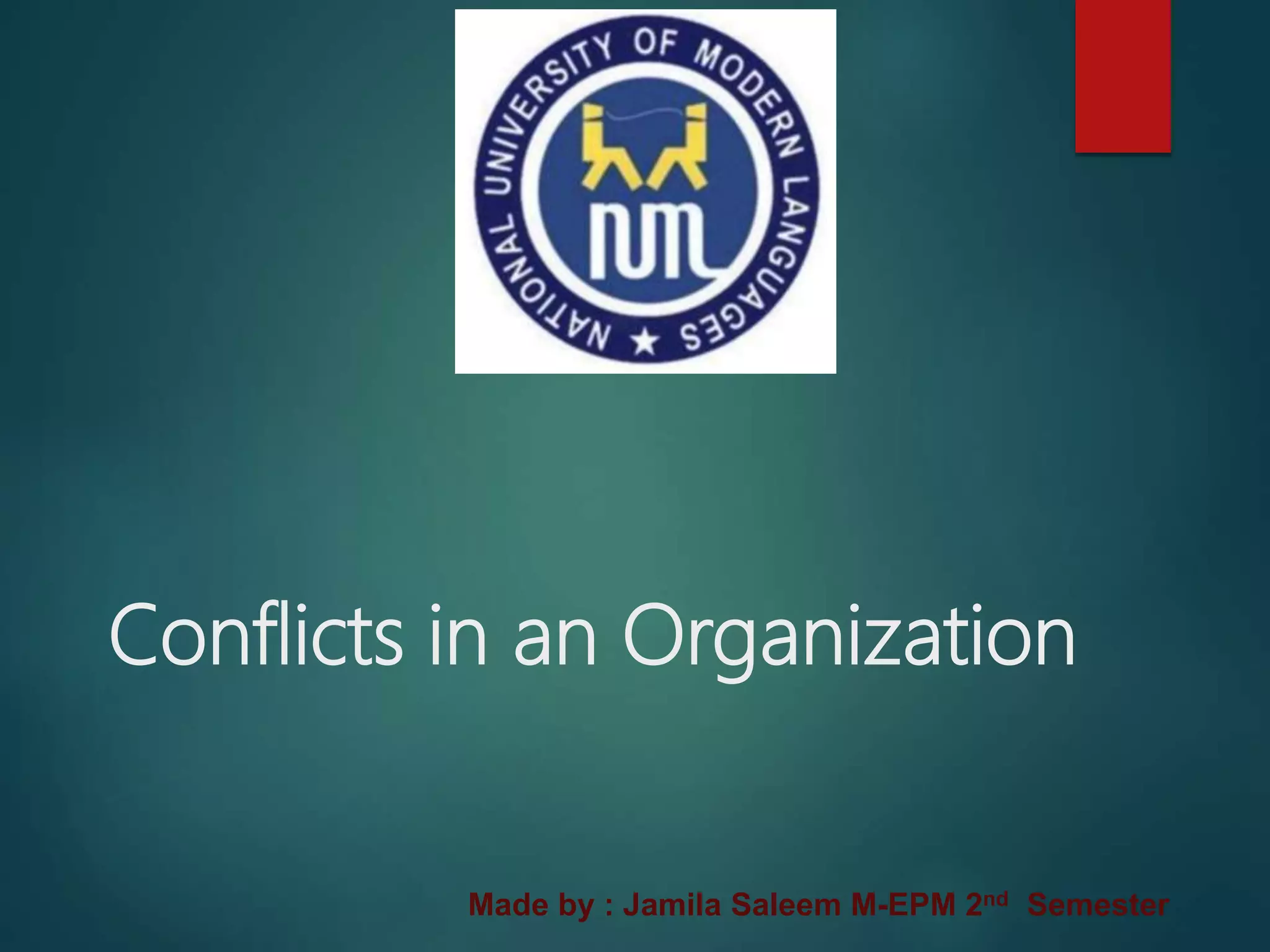 Conflicts in Organization | PPTX