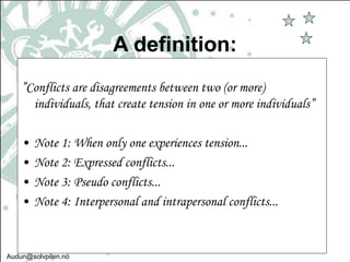 Conflicts and Communication (MedSIN, 2005) | PPT
