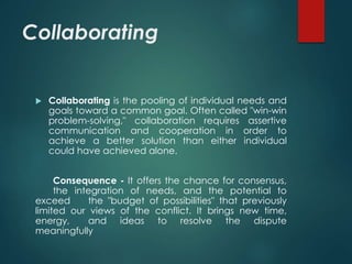 Conflict styles and its consequences | PPTX