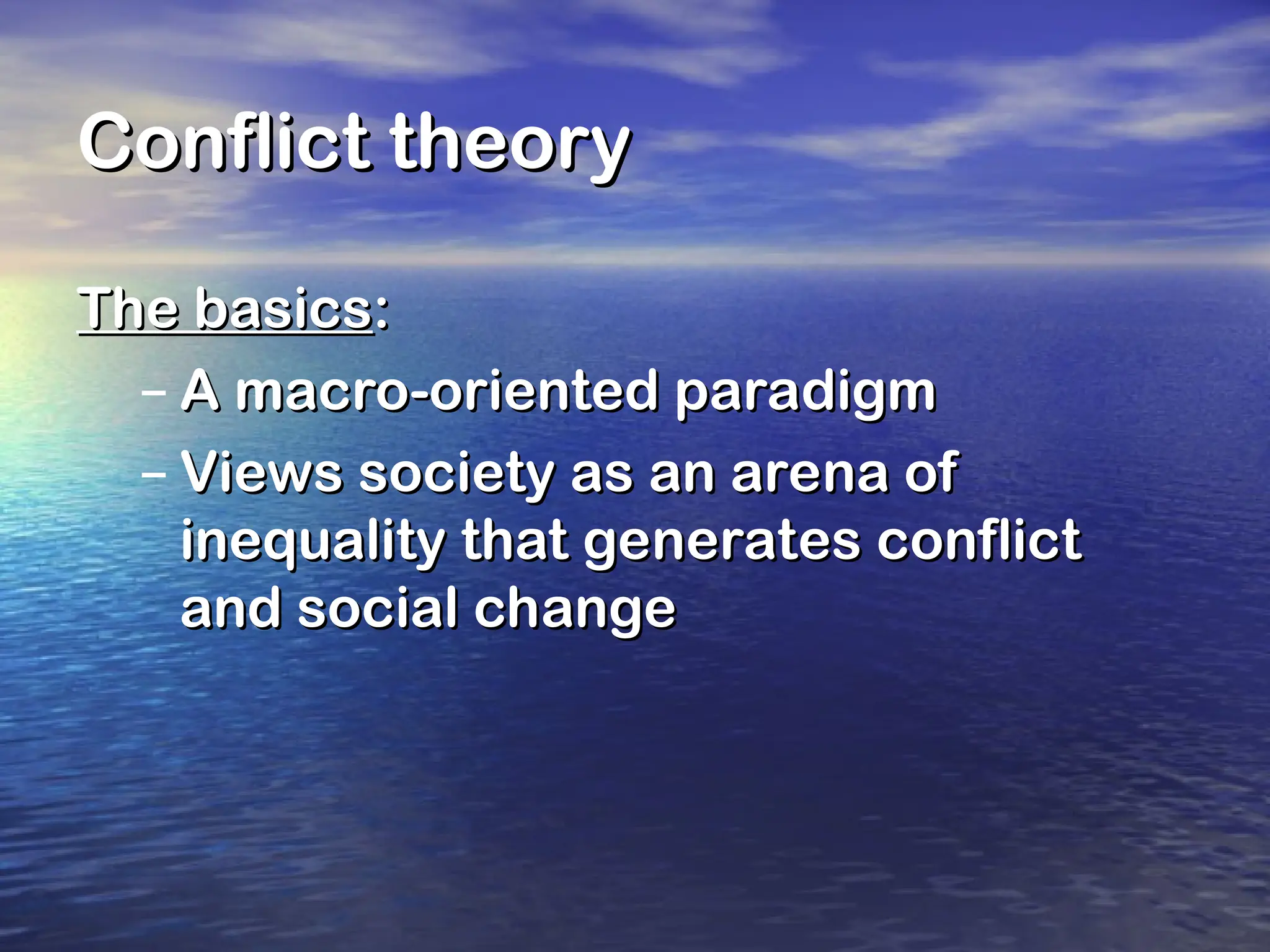 Conflict Theory - understanding inequality.ppt
