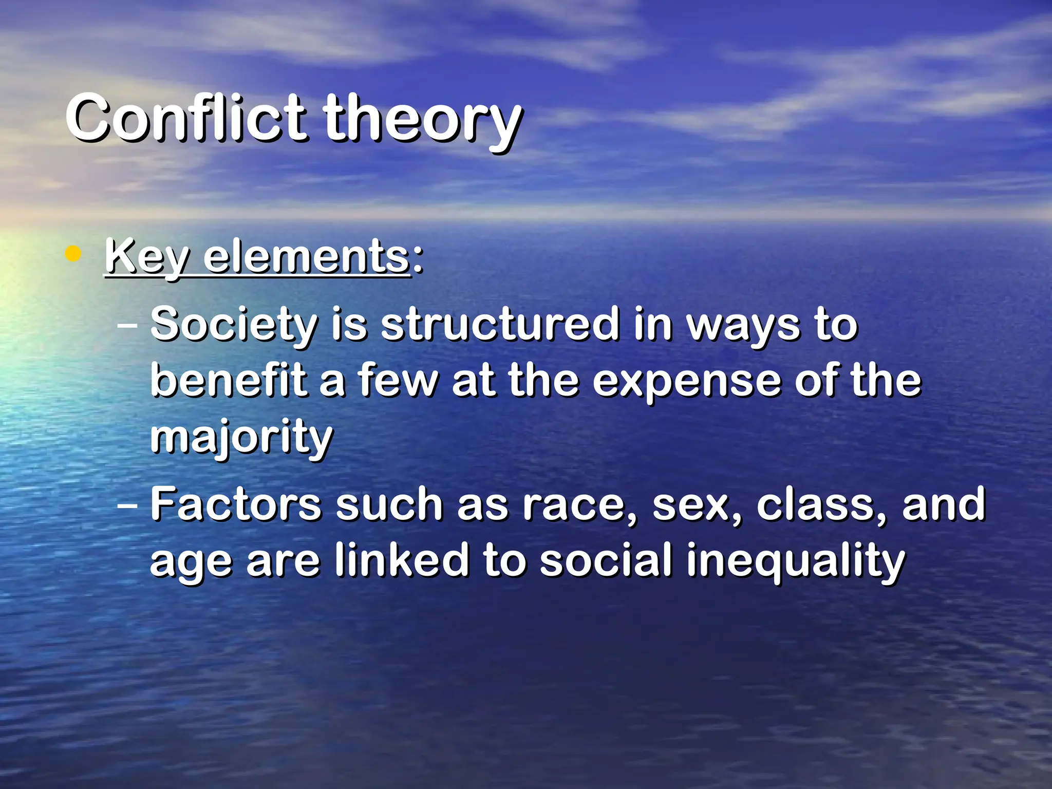 Conflict Theory - understanding inequality.ppt