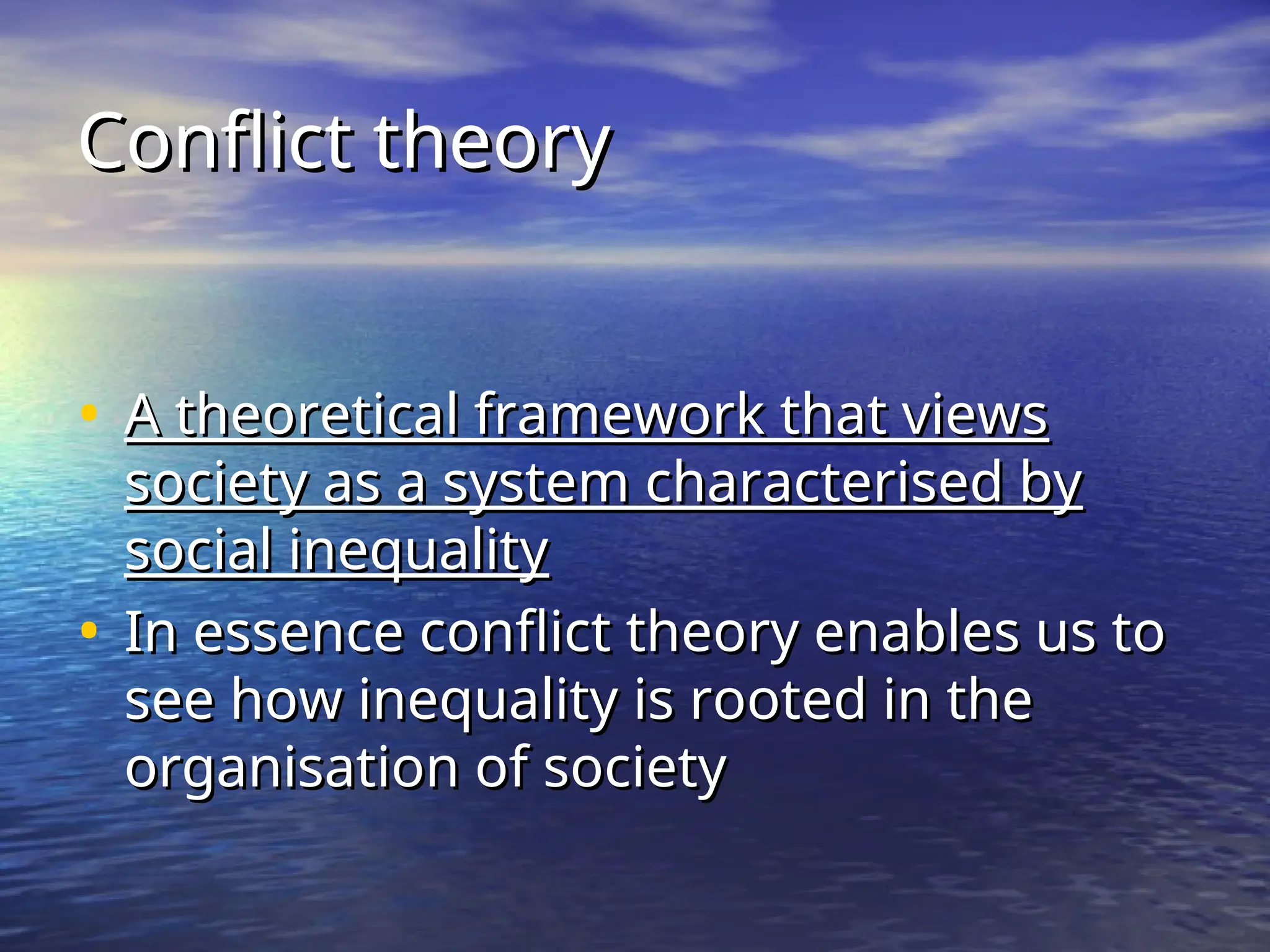 Conflict Theory - understanding inequality.ppt