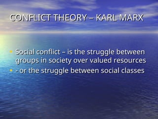 Conflict Theory - understanding inequality.ppt