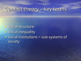 Conflict Theory - understanding inequality.ppt