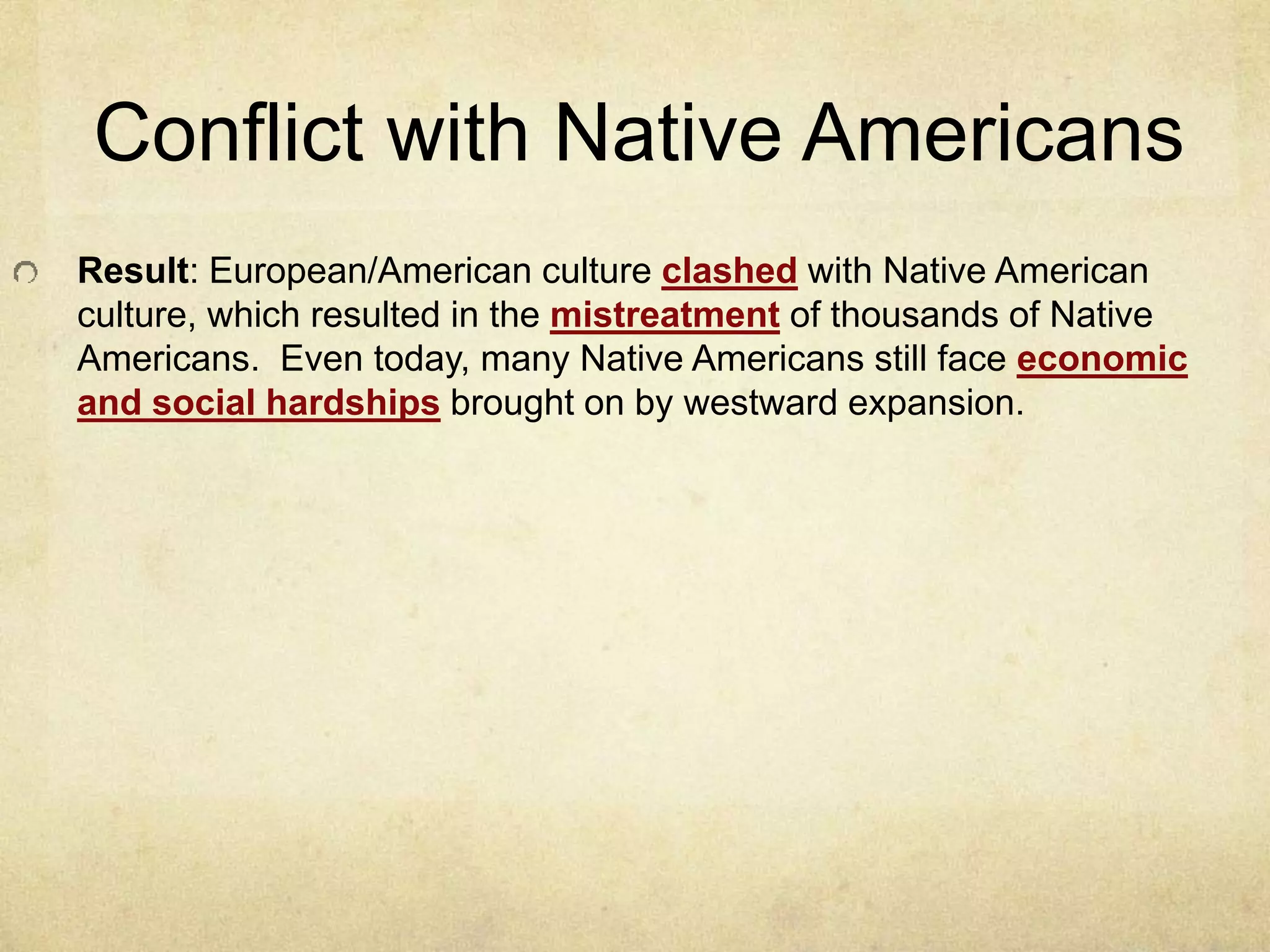 Conflict with Native Americans | PPTX
