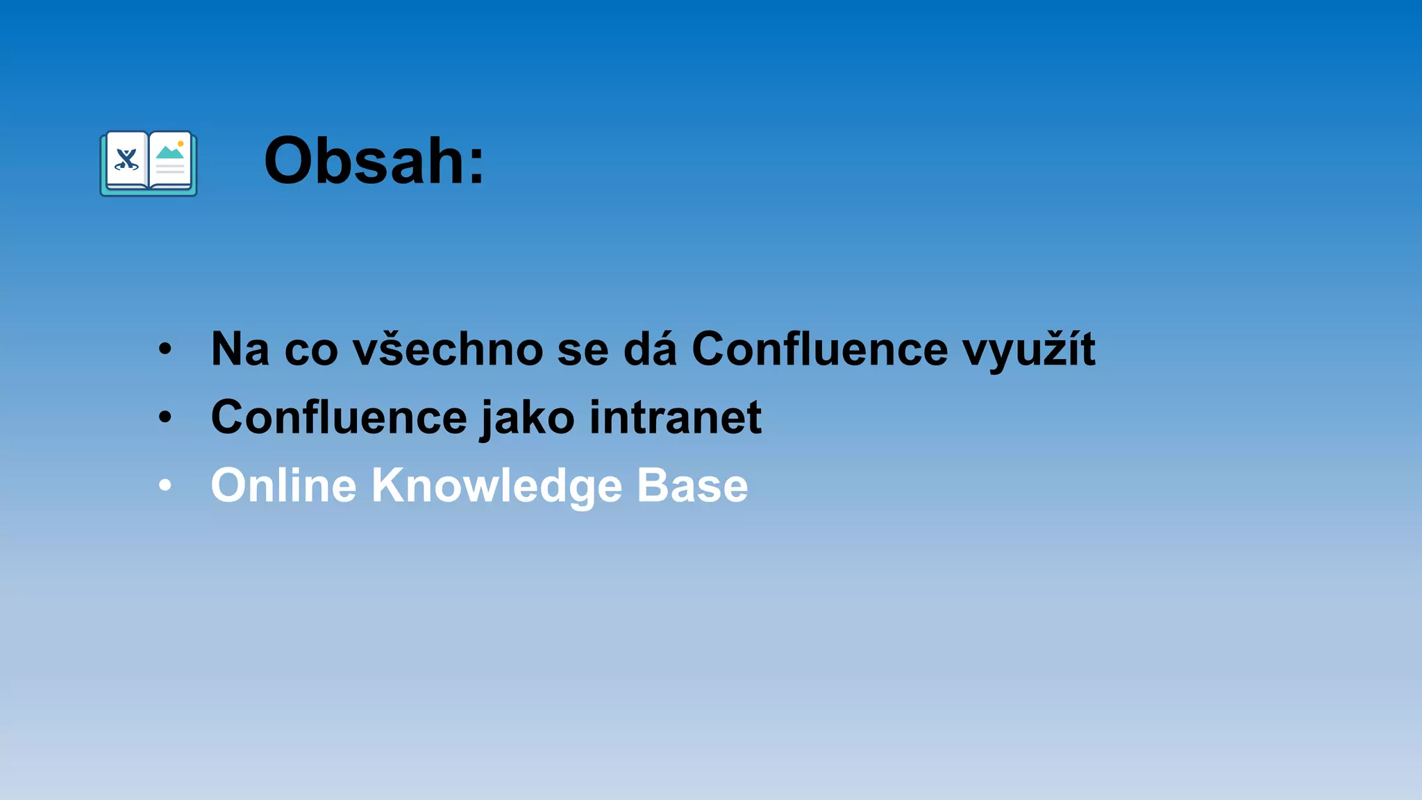 Intranet pomocí Confluence vs. online Knowledge Base | PPT