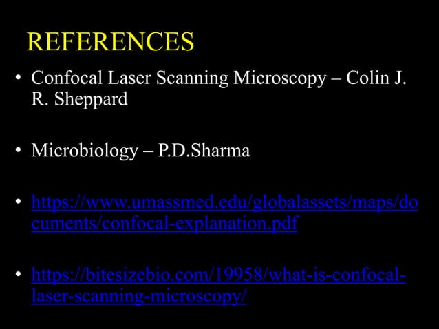 Confocal laser scanning microscopy | PPTX
