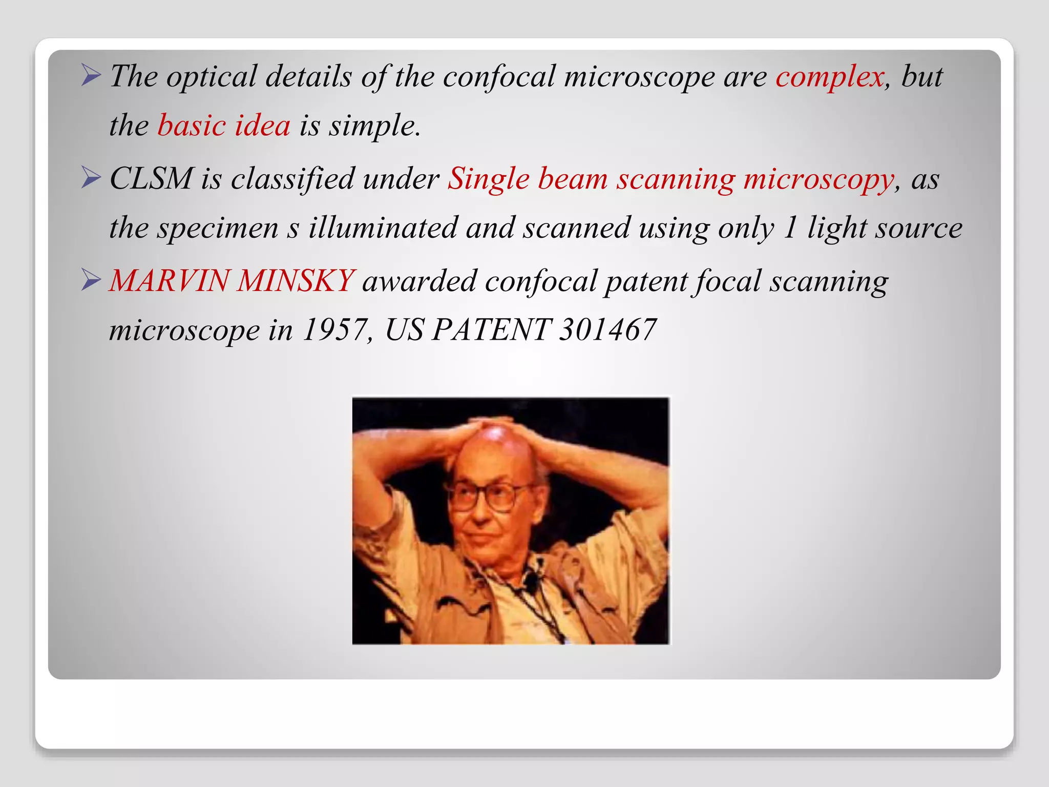 Confocal laser scanning microscopy (clsm) | PPTX
