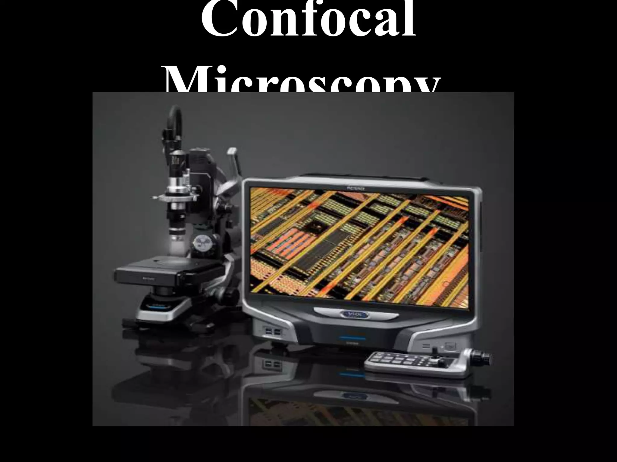 Confocal microscope presentation pt | PPTX
