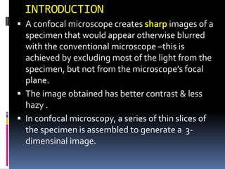 Confocal microscopy | PPTX
