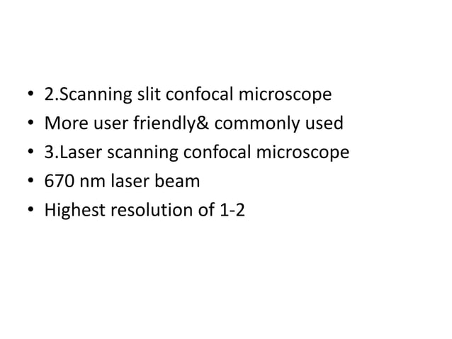 Confocal microscopy | PPTX | Eye and Vision Conditions | Diseases and ...