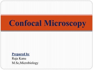 Confocal Microscopy.pptx