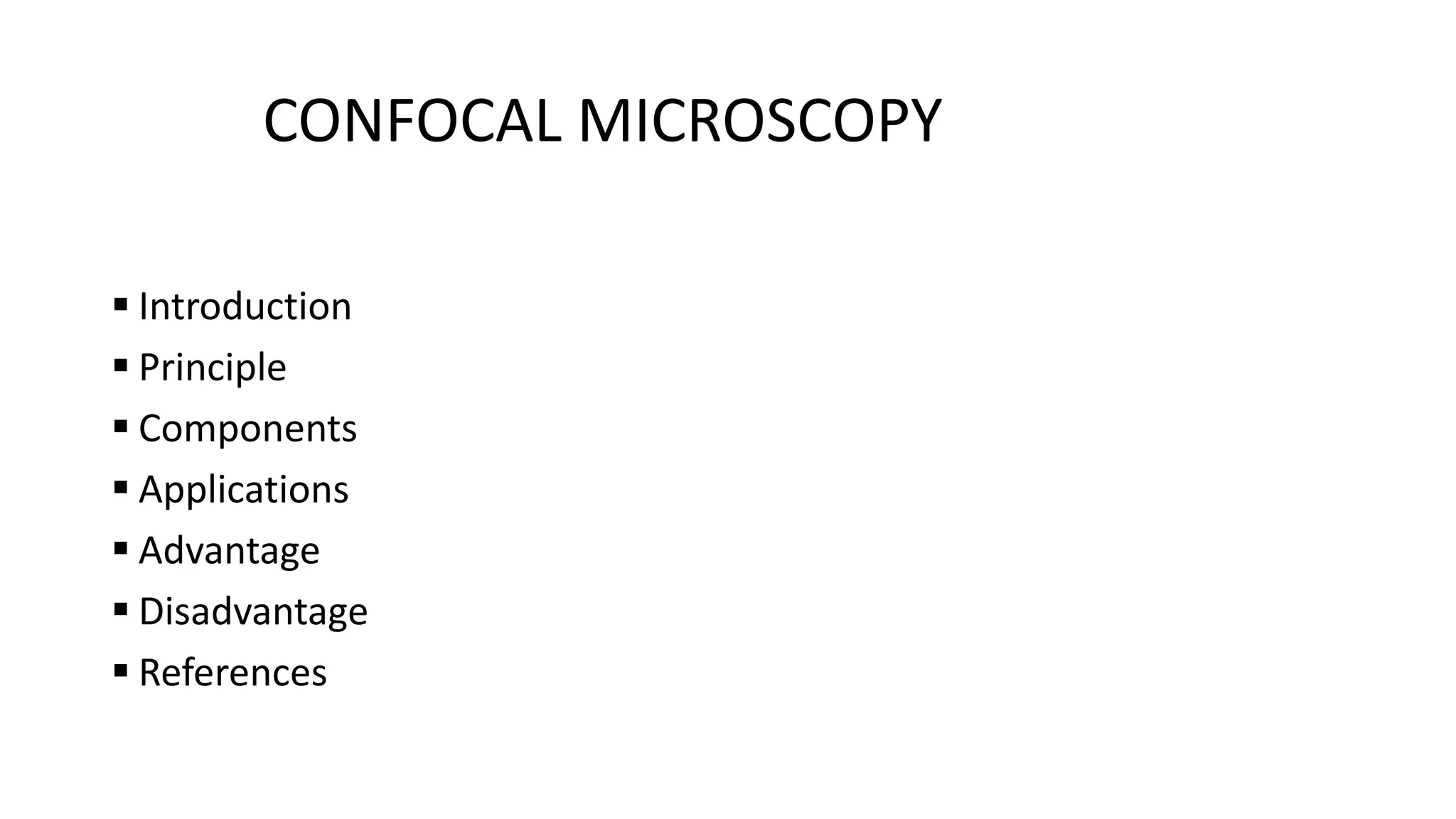 Confocal microscopy by prabhat | PPTX