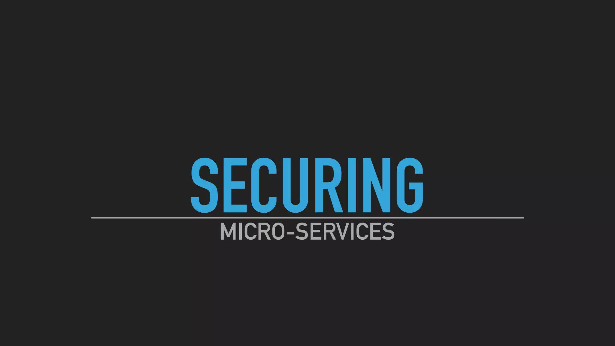 Securing MicroServices - ConFoo 2017 | PPT Securing MicroServices - ConFoo 2017 | PPT