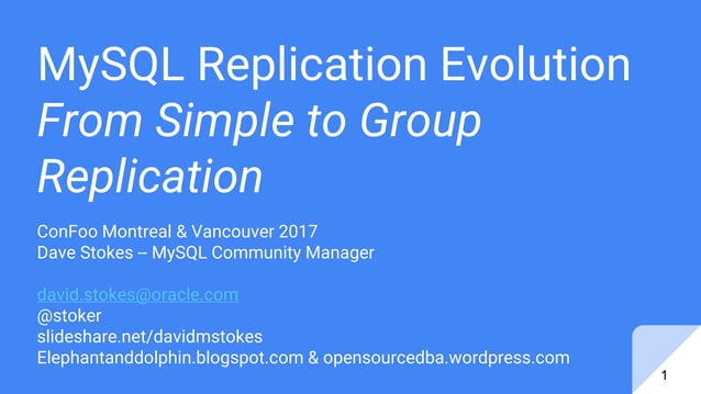 Confoo Mysql Replication Evolution From Simple To Group Replication Ppt