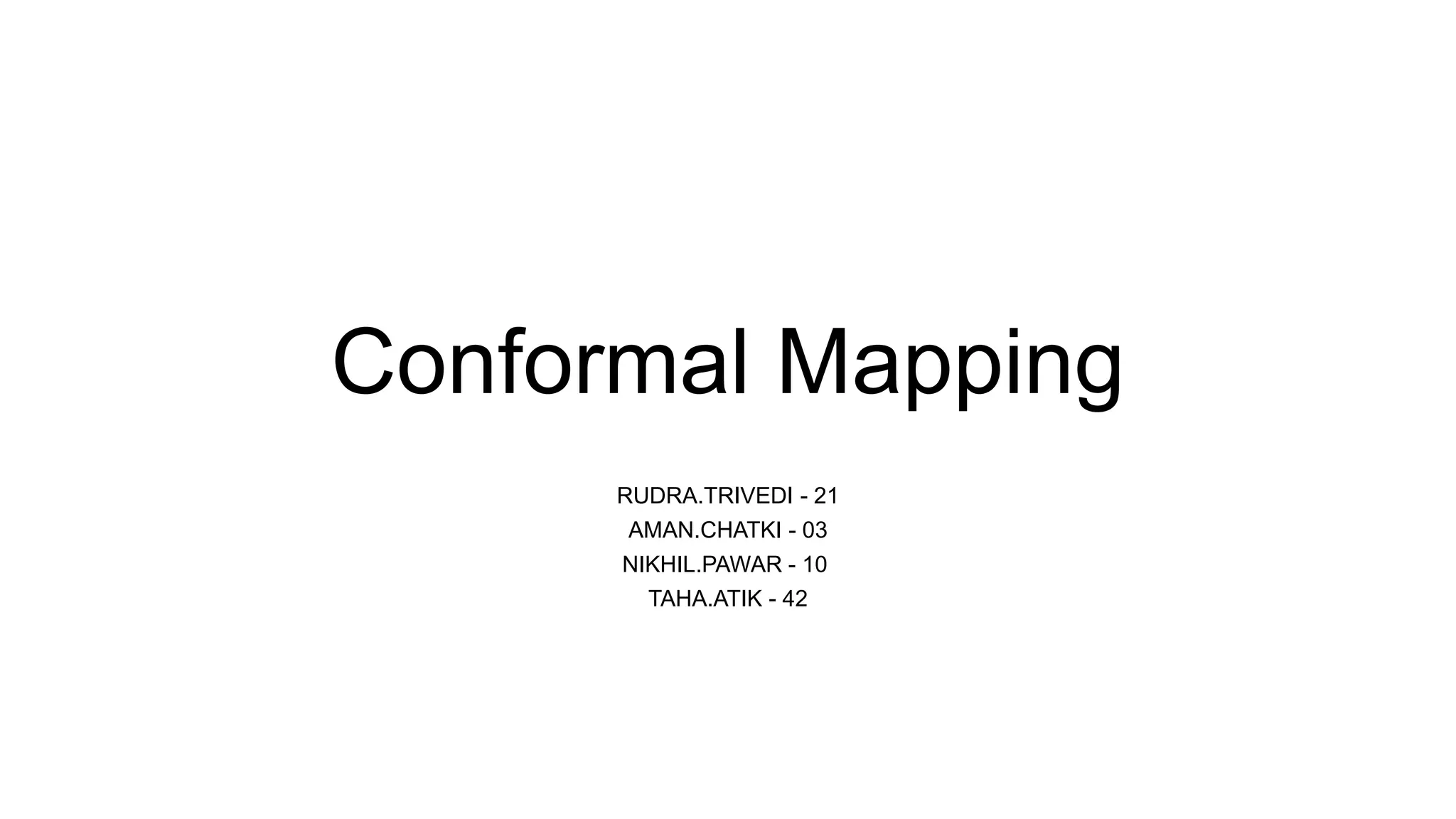 conformal mapping_ppt.pptx