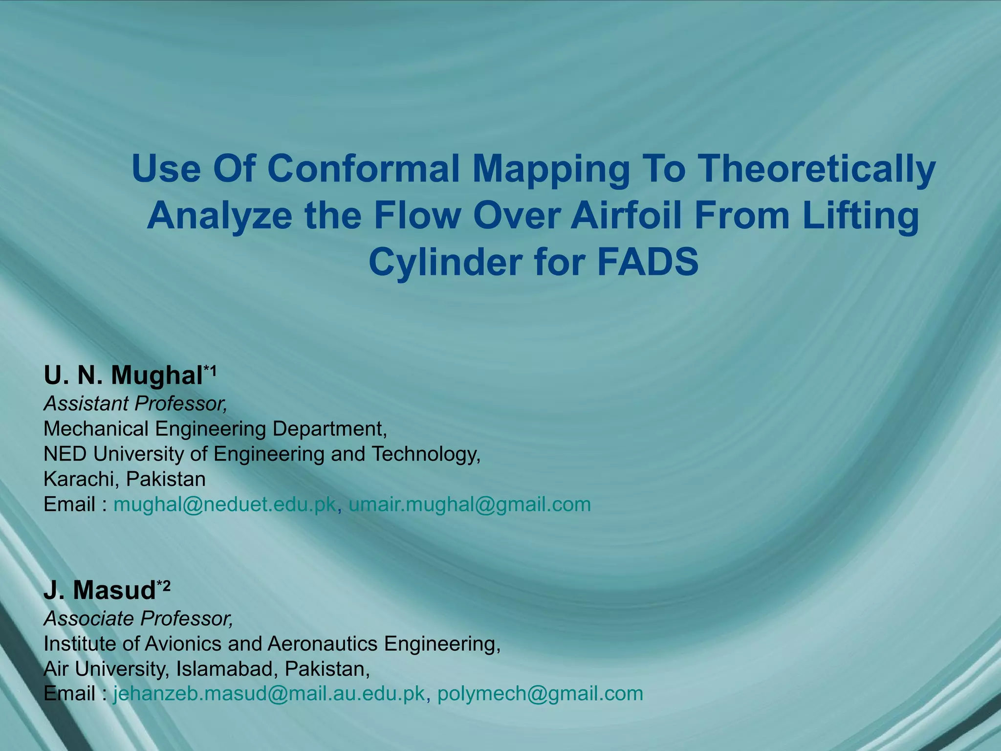 Conformal Mapping of Rotating Cylinder into Jowkowski Airfoil | PPT