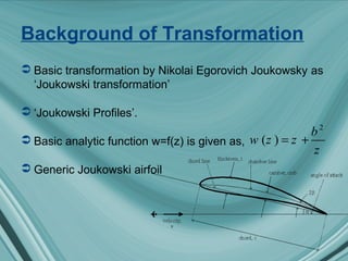 Conformal Mapping of Rotating Cylinder into Jowkowski Airfoil | PPT
