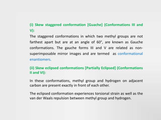 Stereochemistry part 4 Conformations | PPT