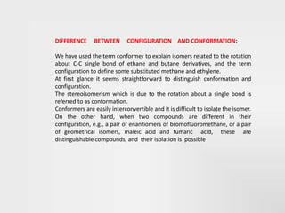 Stereochemistry part 4 Conformations | PPT