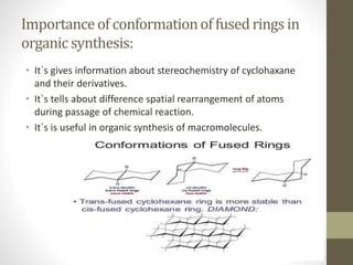 Conformations of fused rings | PPTX