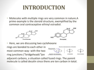 Conformations of fused rings | PPTX
