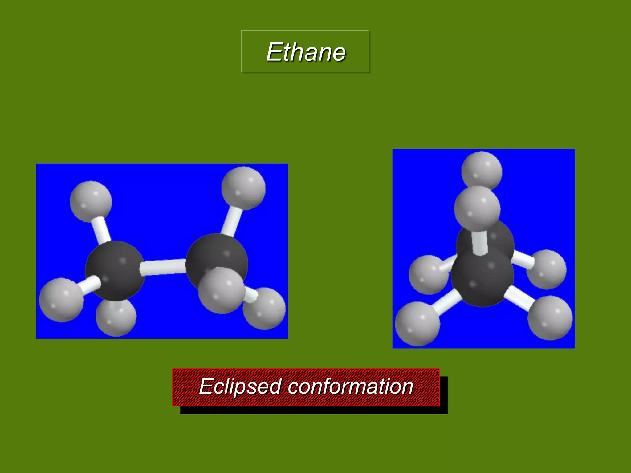 Conformation and Conformation Analysis of Alkanes and Cycloalkanes | PPT