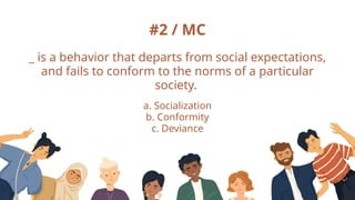 Conformity and Deviance - UCSP 2 - midterm | PPTX