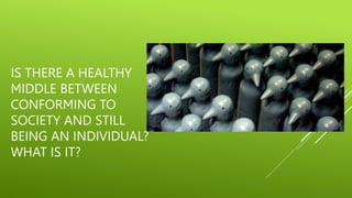 Conformity_vs_Non-Conformity.pptx