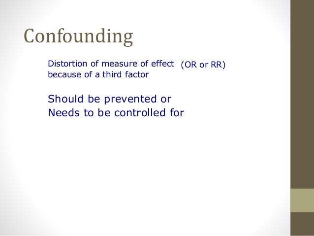 Confounder and effect modification