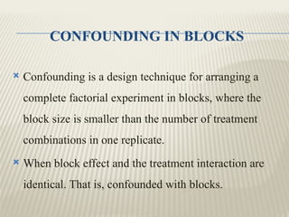 Confounding In Two Blocks and How to Assign.pptx