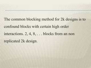 Confounding In Two Blocks and How to Assign.pptx