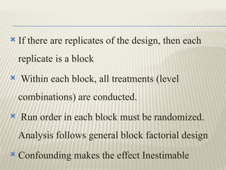 Confounding In Two Blocks and How to Assign.pptx