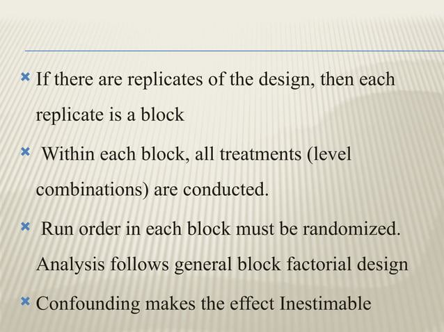 Confounding In Two Blocks and How to Assign.pptx