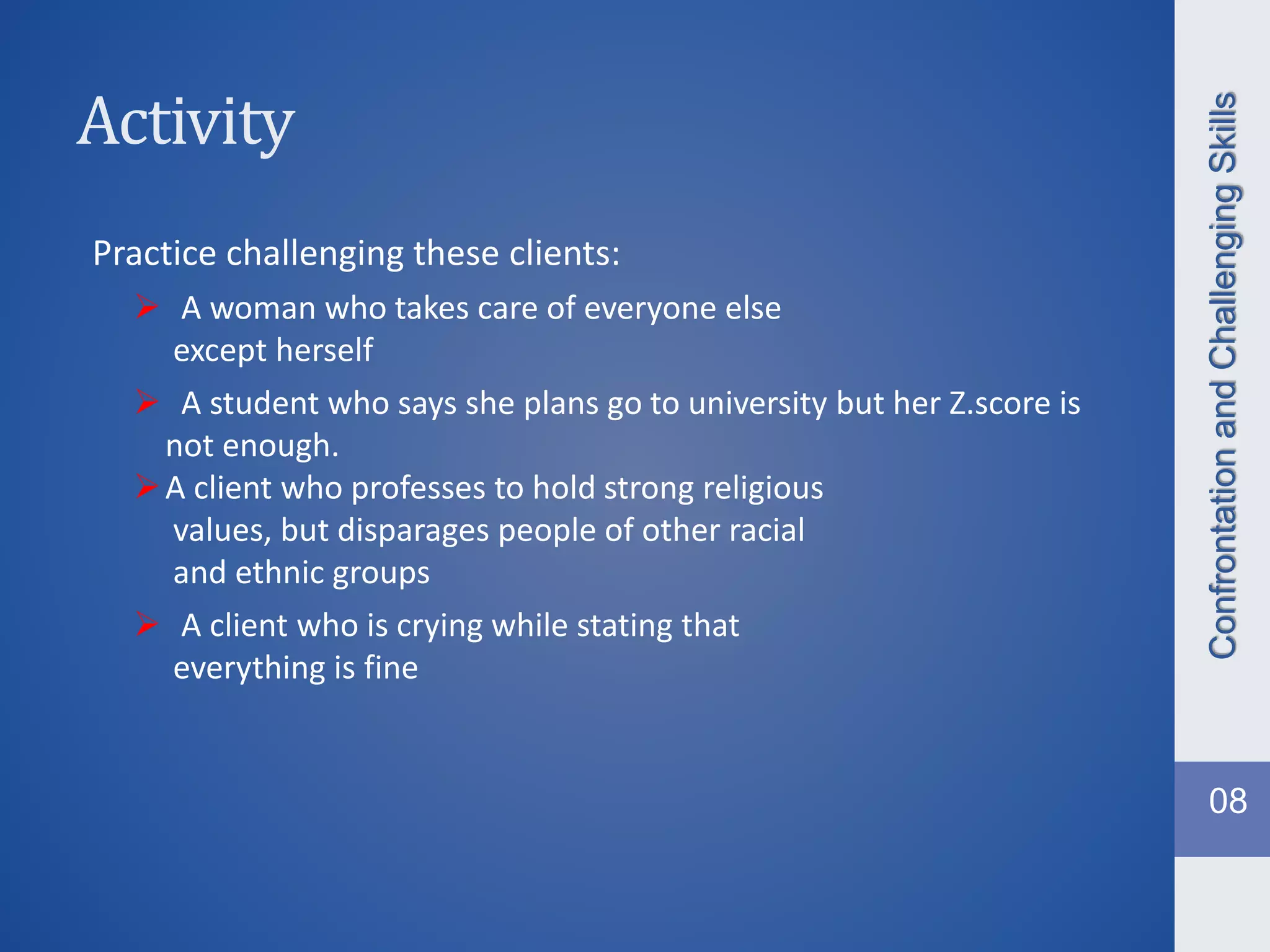 Confrontation and challenging skills | PPT