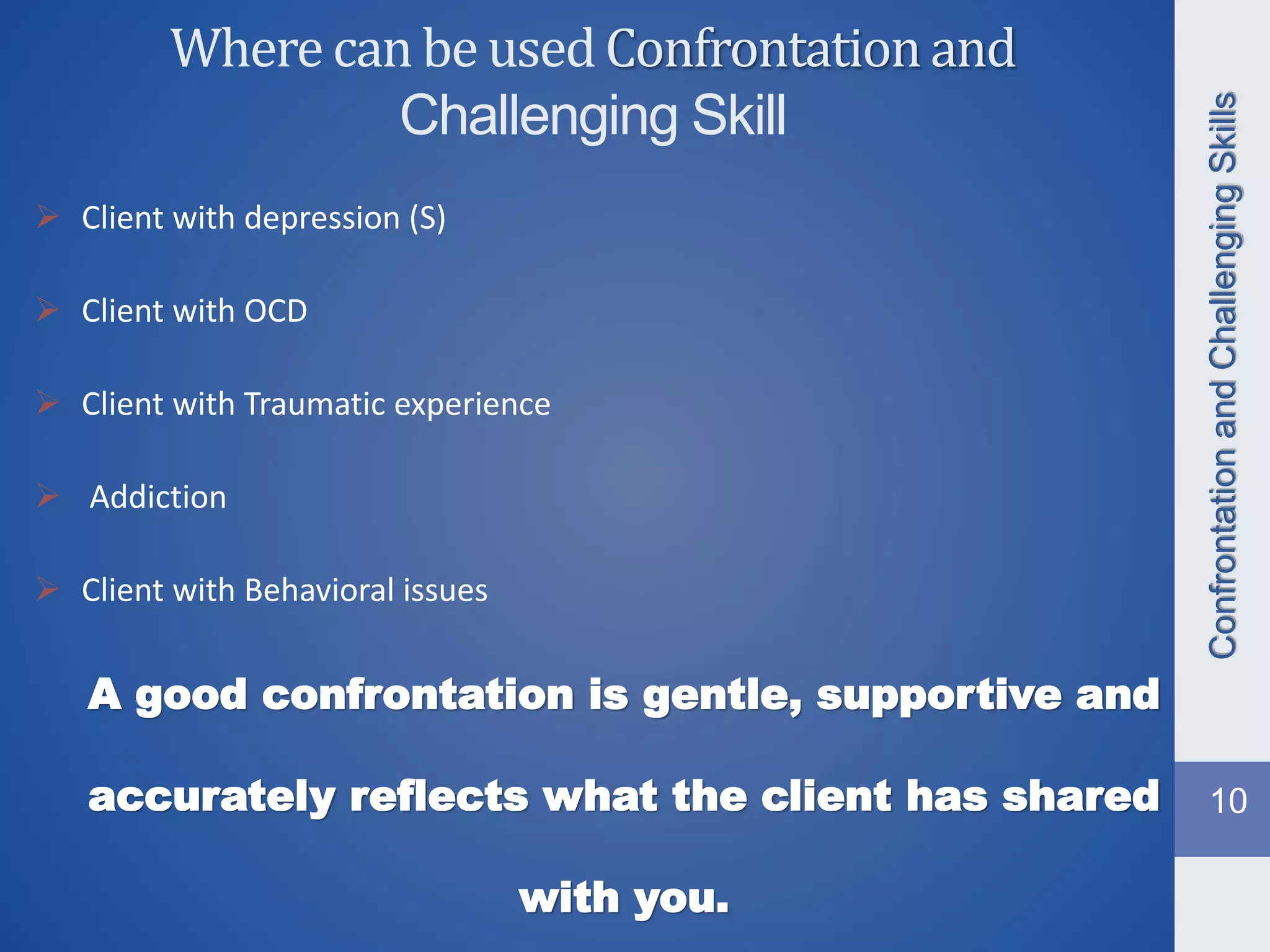 Confrontation and challenging skills | PPT