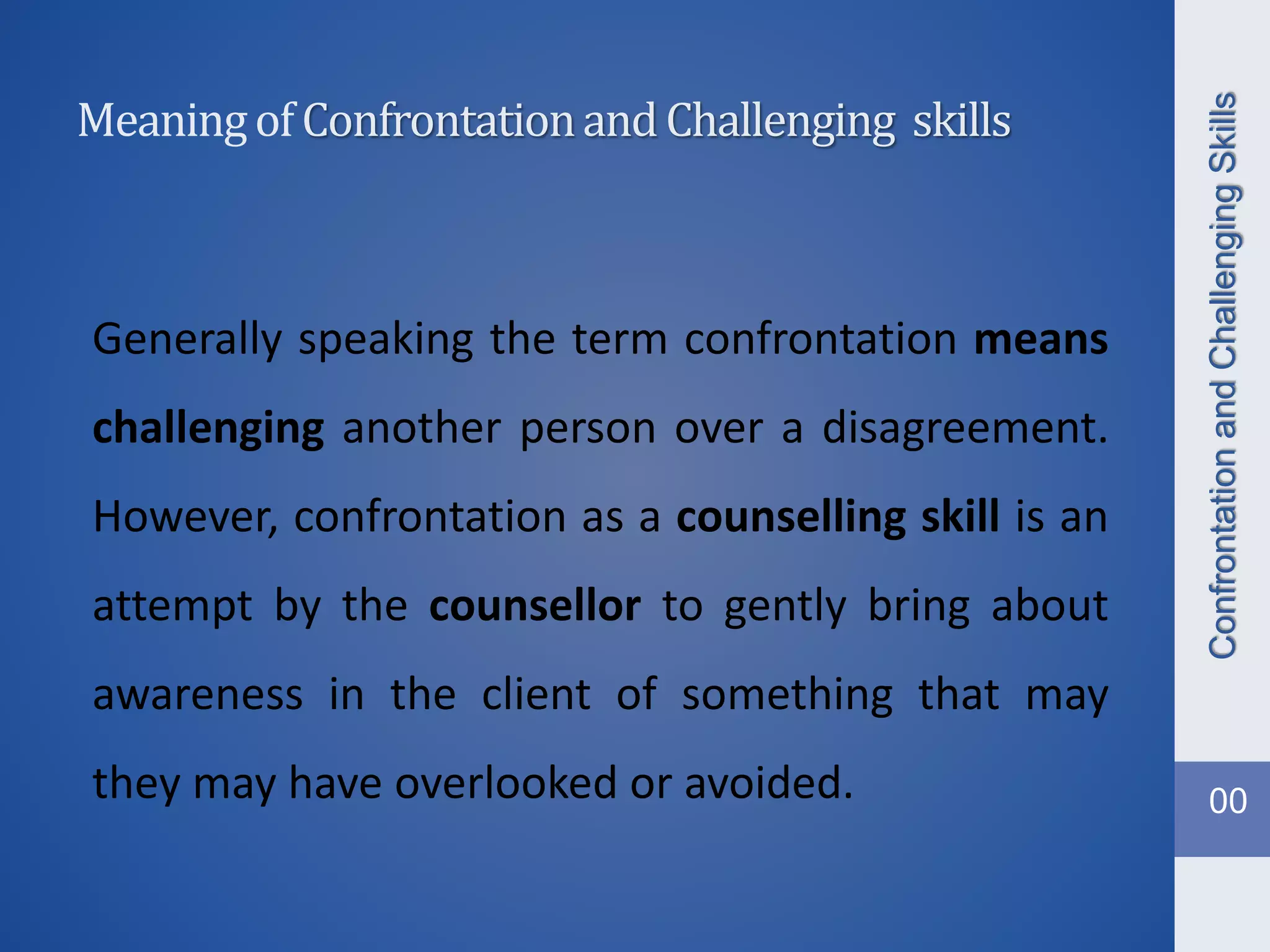 Confrontation and challenging skills | PPT